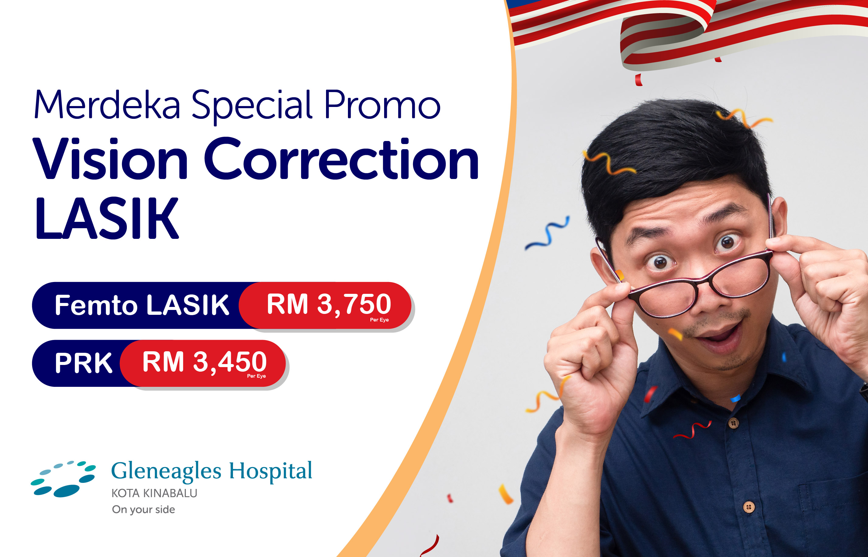 Merdeka Promo: Vision Correction LASIK | Gleneagles Hospital Kota Kinabalu