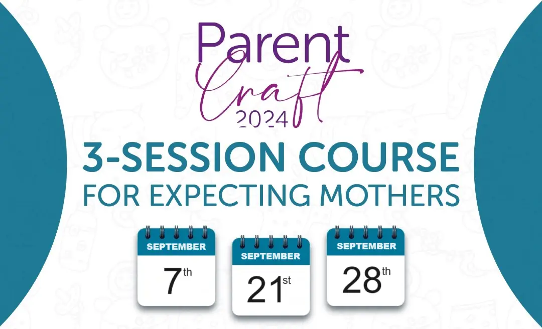 ParentCraft 2024 | Gleneagles Hospitals Kuala Lumpur