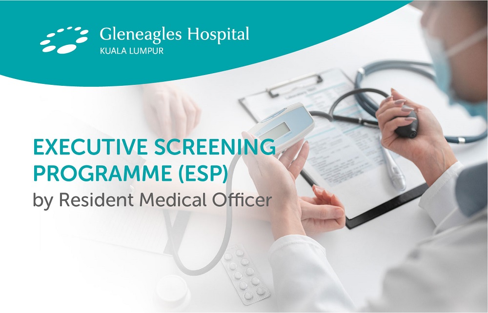 Executive Screening Programme | Gleneagles Hospital Kuala Lumpur